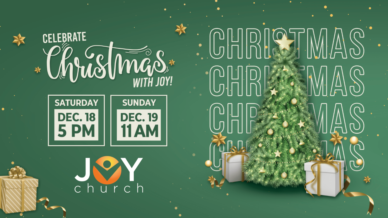 Joy Church | Christmas